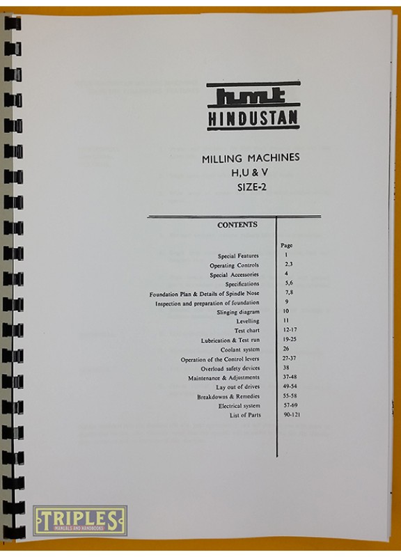 HMT Milling Machines Size 2 Horizontal, Universal and Vertical. Operation and Maintenance Manual.